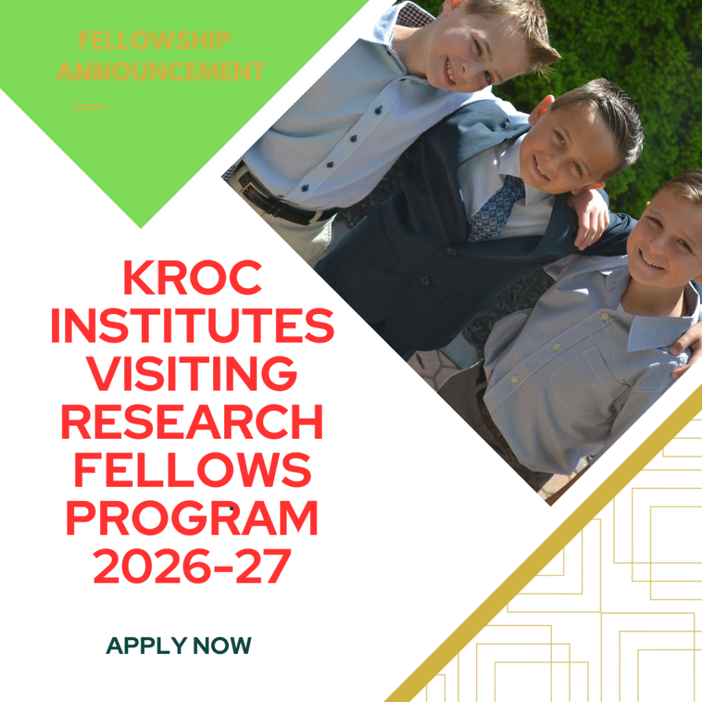 Duration of Application for Kroc Institutes Visiting Research Fellows ...